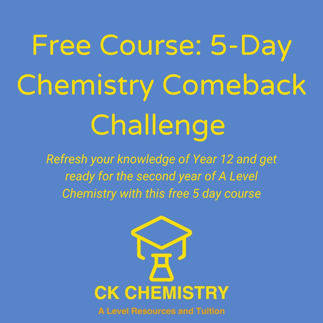 The 5-Day Chemistry Comeback Challenge: Get Ready for Year 13! - CK ...